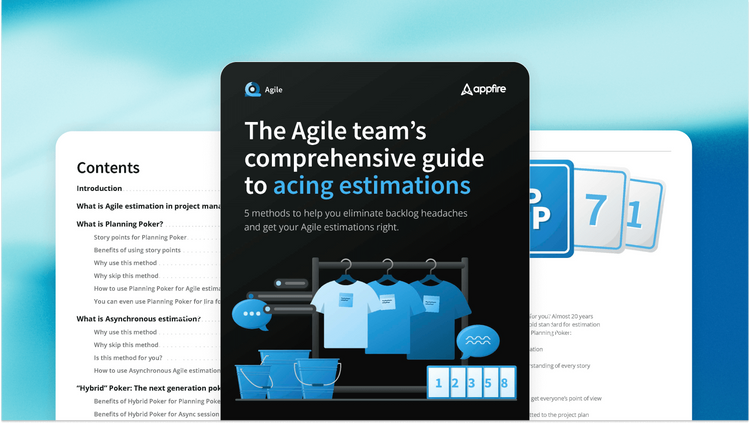 The Agile team’s comprehensive guide to acing estimations | Appfire